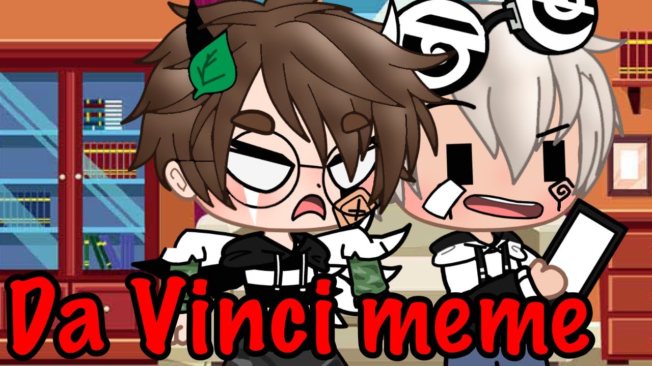 Da Vinci meme // Ft. Luke and Adam // lazy // - YouTube