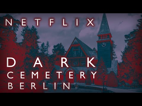 Netflix DARK Series - Church and Cemetery - Südwestkirchhof Stahnsdorf ...