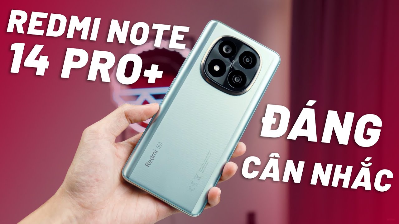Đập Hộp Redmi Note 14 Pro Plus - Xiaomi Cần Làm Nhiều Hơn, Nâng Cấp "AI ...