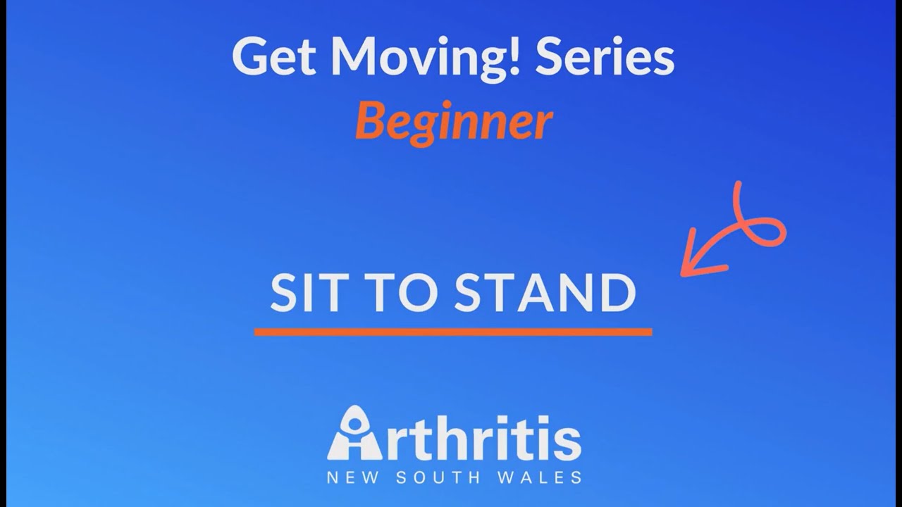 Get Moving! Series: Beginner 1. Sit to Stand - YouTube