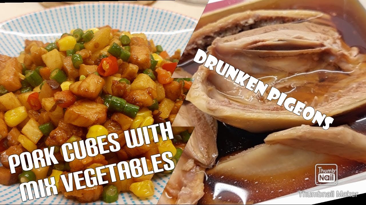 Drunken Pigeons and Pork cubes with mix vegetables #highlights #food # ...