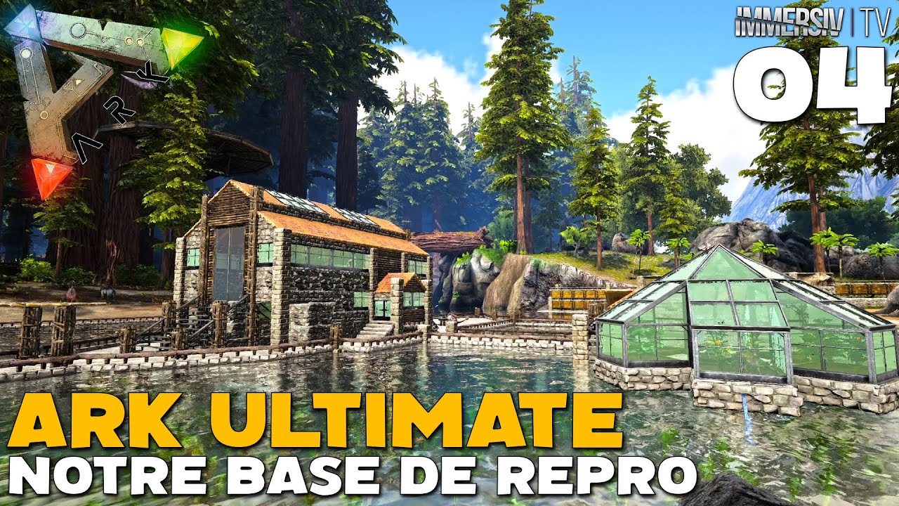 ARK ULTIMATE : UNE BASE PARFAITE POUR LE BREEDING / REPRO ? ️ EP04 ...