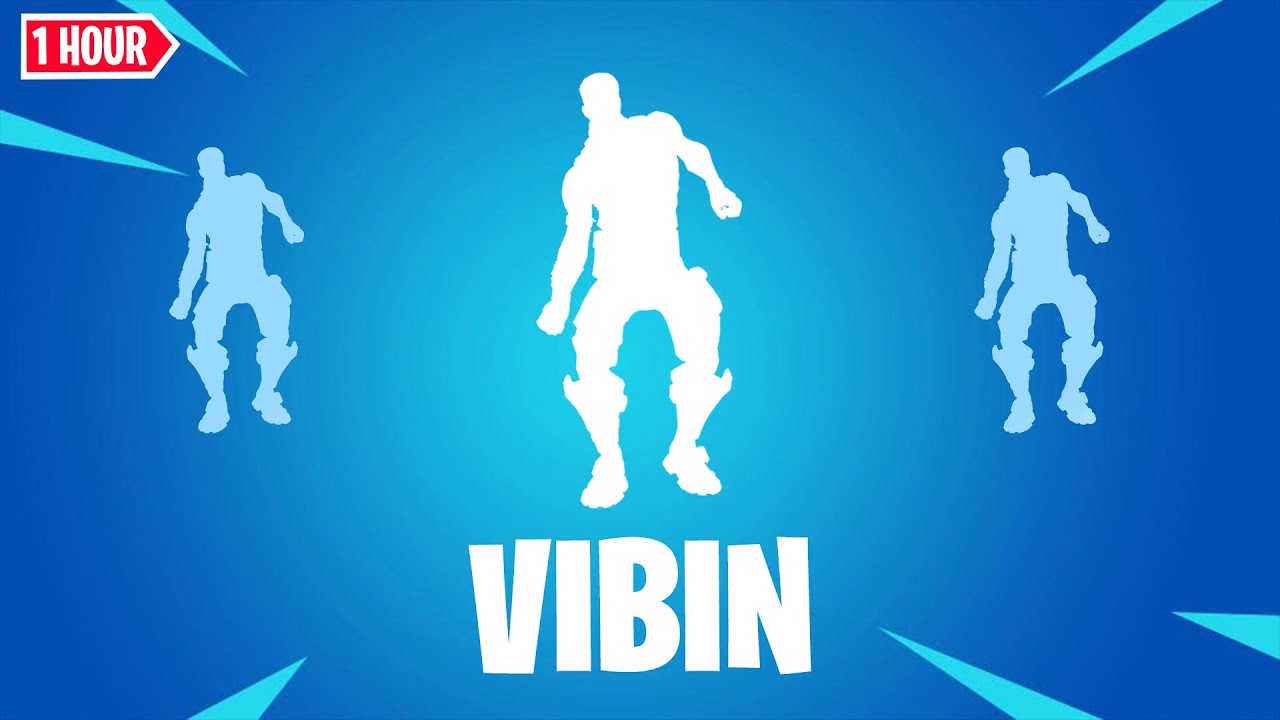 FORTNITE VIBIN EMOTE (1 HOUR) - YouTube