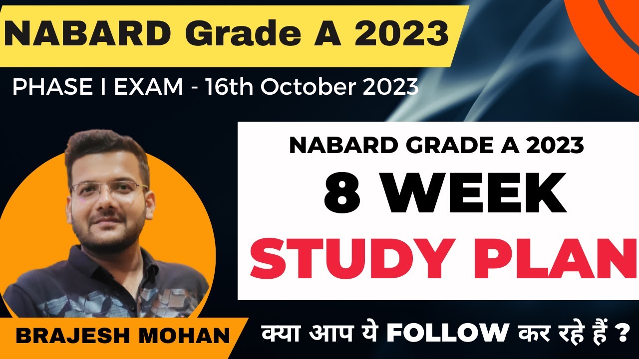 NABARD Grade A 2023 Recruitment | 8 Week Study Plan | Books | Syllabus ...