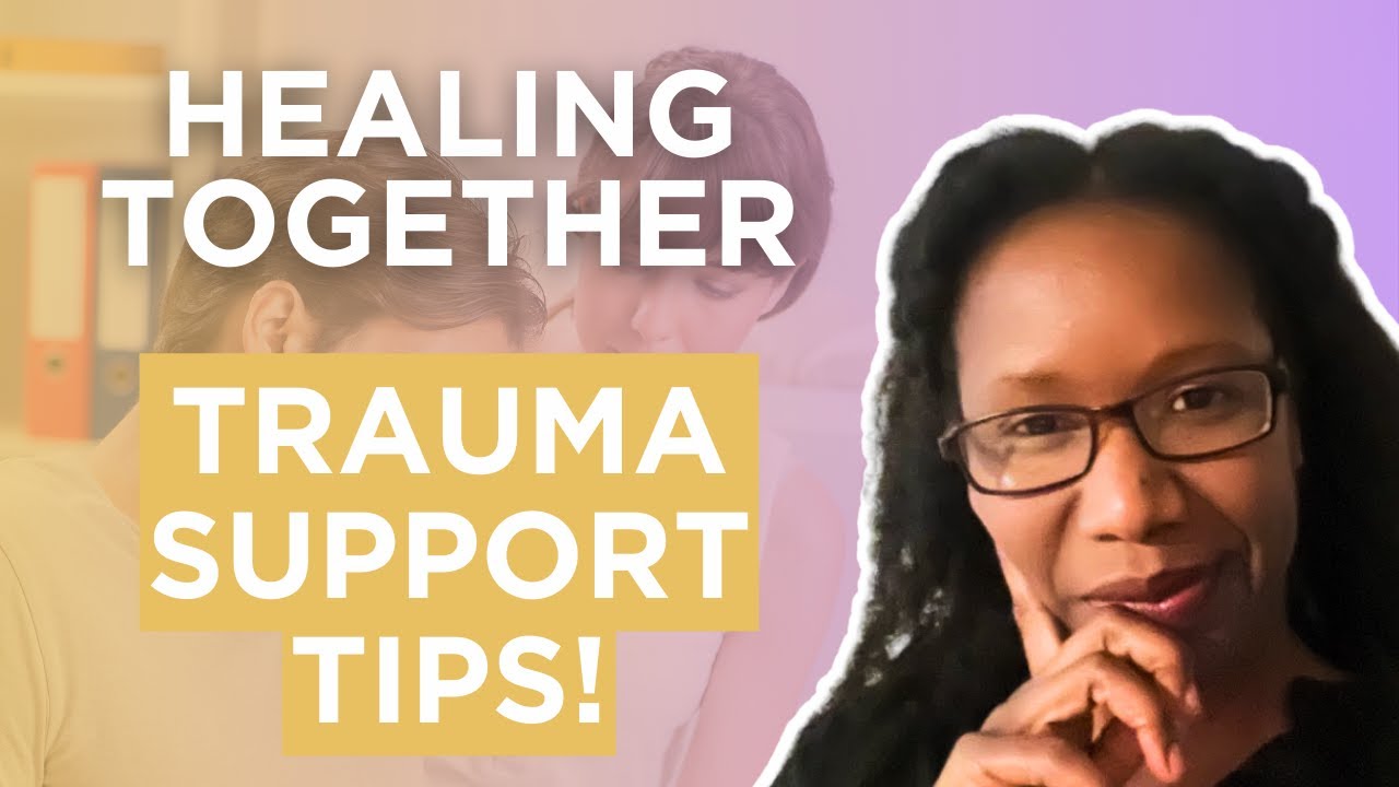 Nurturing connections: 6 ways to support trauma survivors - YouTube