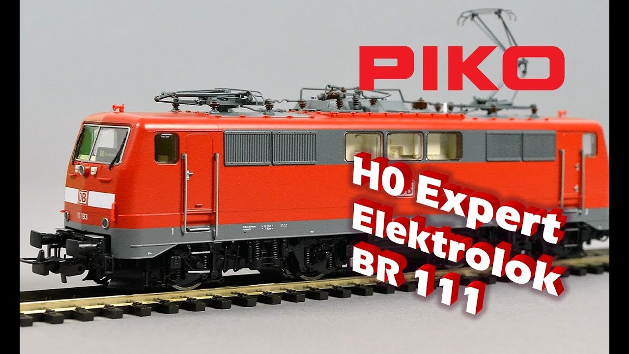 PIKO [V053] H0 Expert E-Lok BR 111 - Modellvorstellung - YouTube