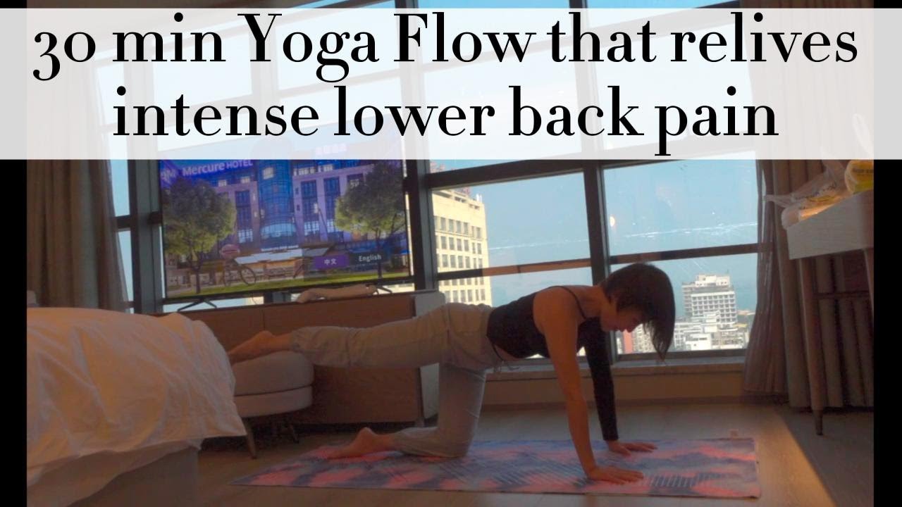 30 mins Yoga Flow that relives intense lower back pain - YouTube