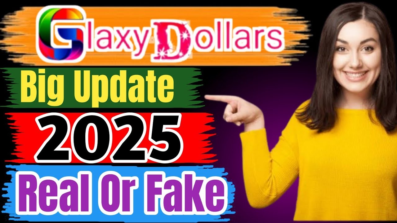 Galaxy dollar new update 2025 || glaxy dollers withdraw reject || glaxy ...