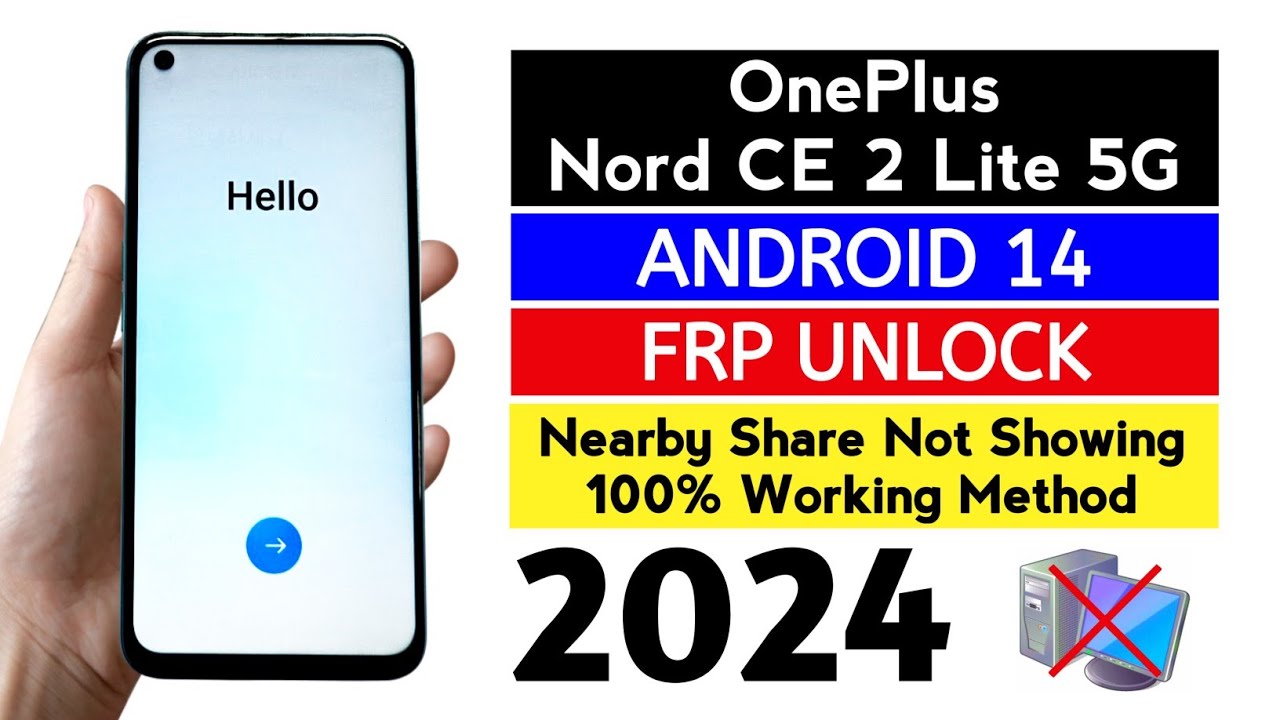 OnePlus Nord CE2 Lite 5G (CPH2381) Frp Bypass Android 14 (Without Pc ...