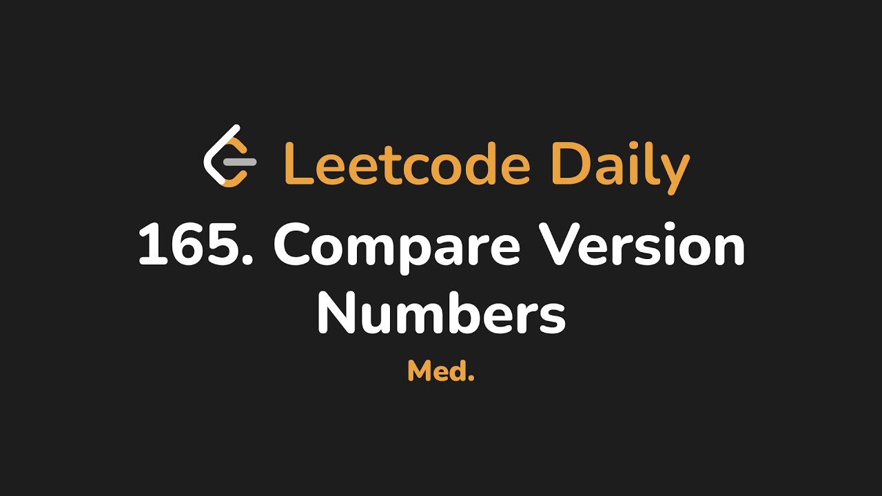 165. Compare Version Numbers | Leetcode Daily - Python - YouTube