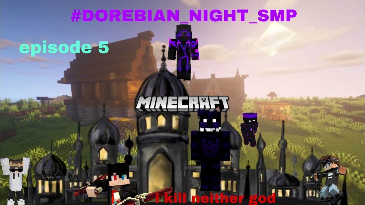 [I,kill neither god #boreban_night_smp !!!] - YouTube