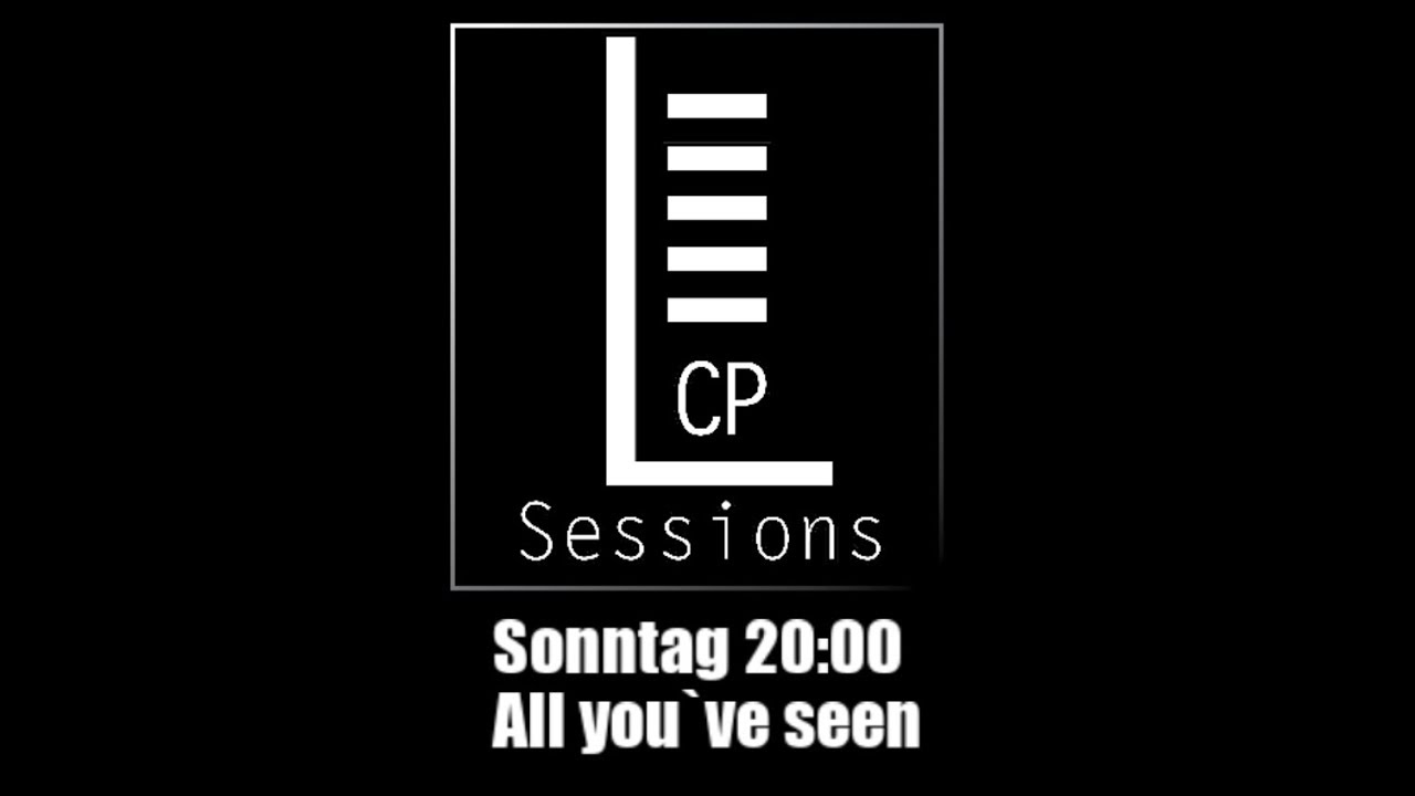 All you`ve seen - LCP Studio Sessions - YouTube