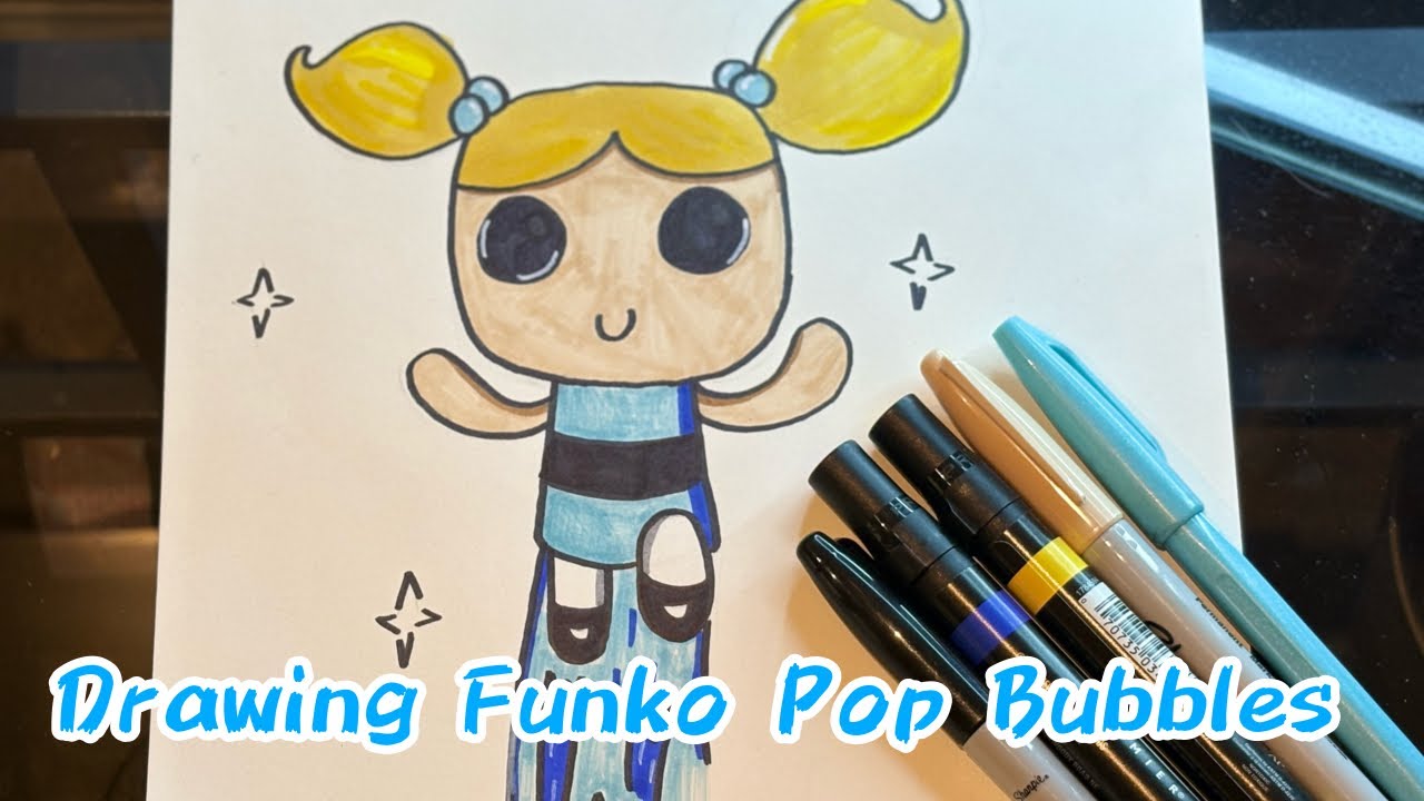Drawing Funko Pop Bubbles (how to) powerpuff girls - YouTube