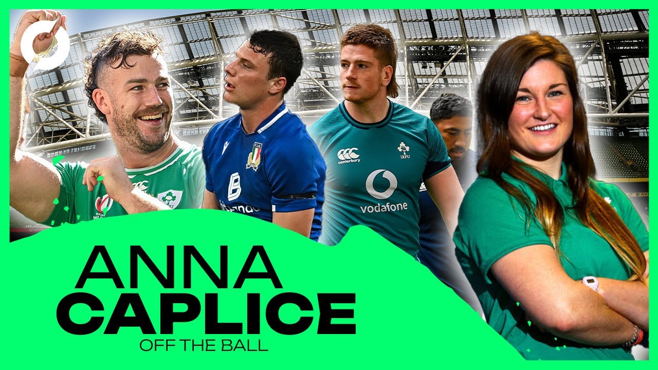 IRELAND V ITALY PREVIEW | Six Nations round-up | Anna Caplice - YouTube