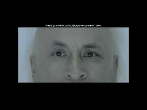 LO QUE VEMOS AL MORIR PELICULA Basada en Hechos Reales al traspasar la línea  de la Muerte