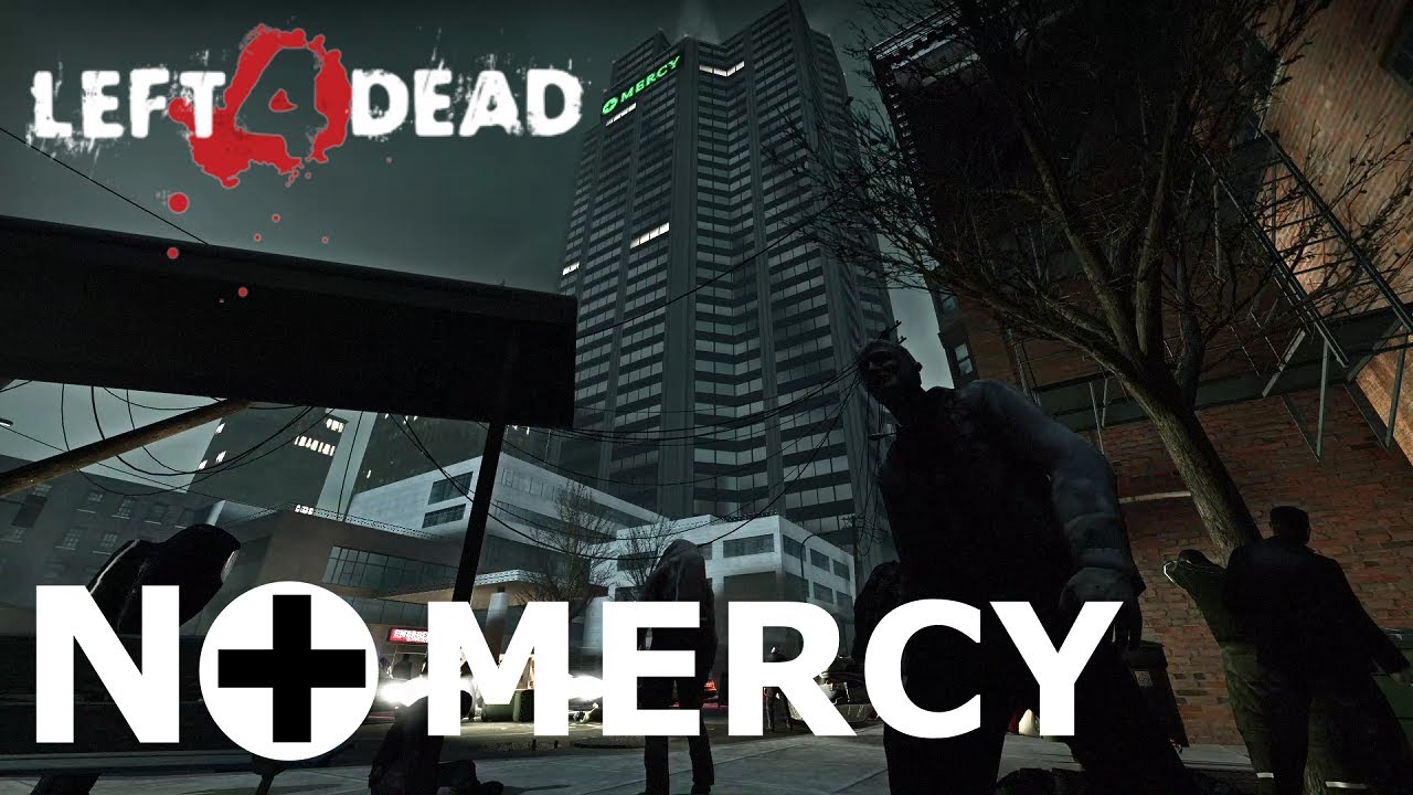 Left 4 Dead: No Mercy - YouTube