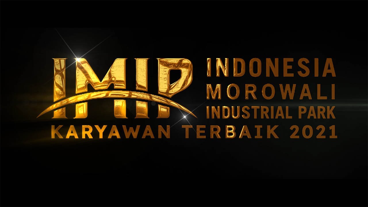 Karyawan Terbaik Kawasan IMIP 2021 | Chapter 1 - YouTube