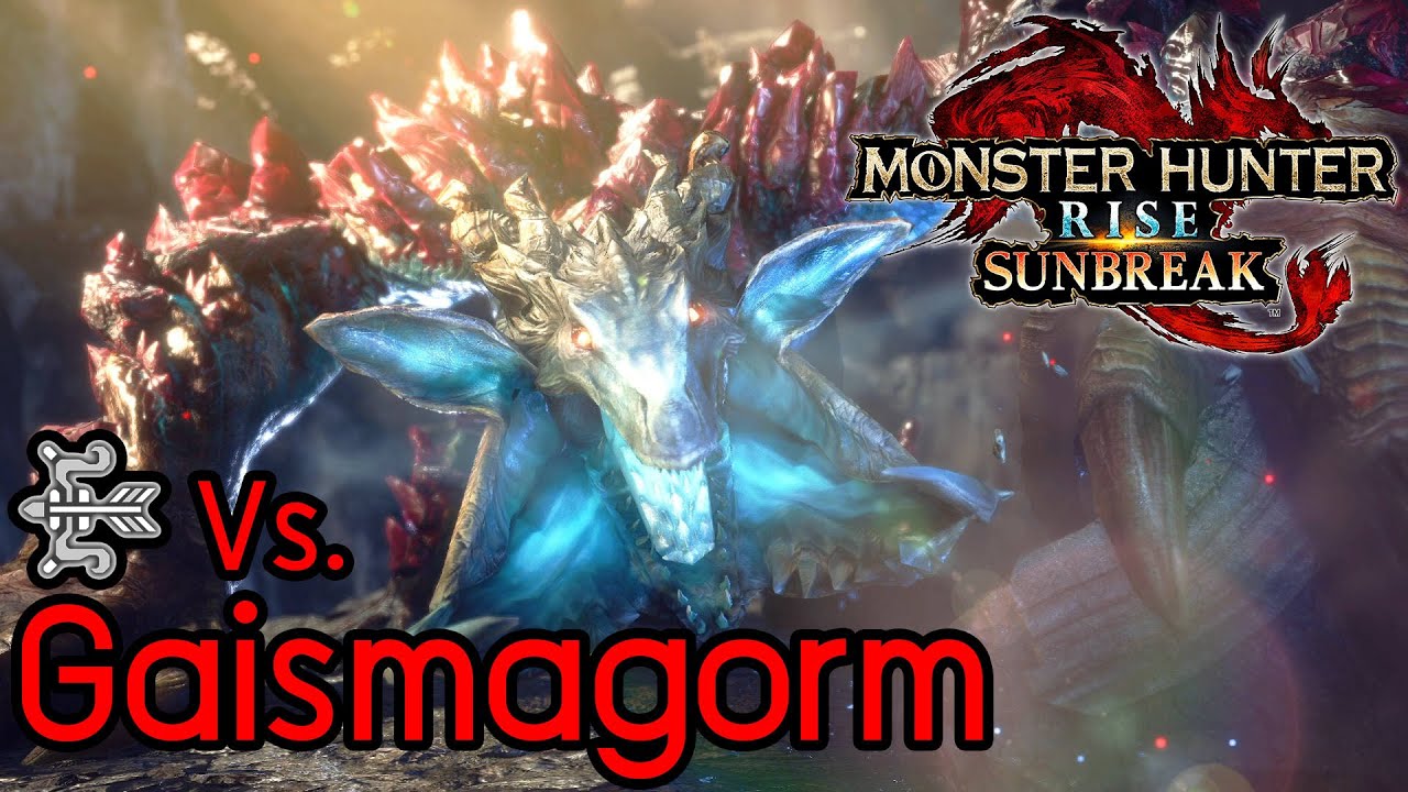 Monster Hunter Rise Sunbreak ลองเอาธนูไล่ยิง Gaismagorm - YouTube