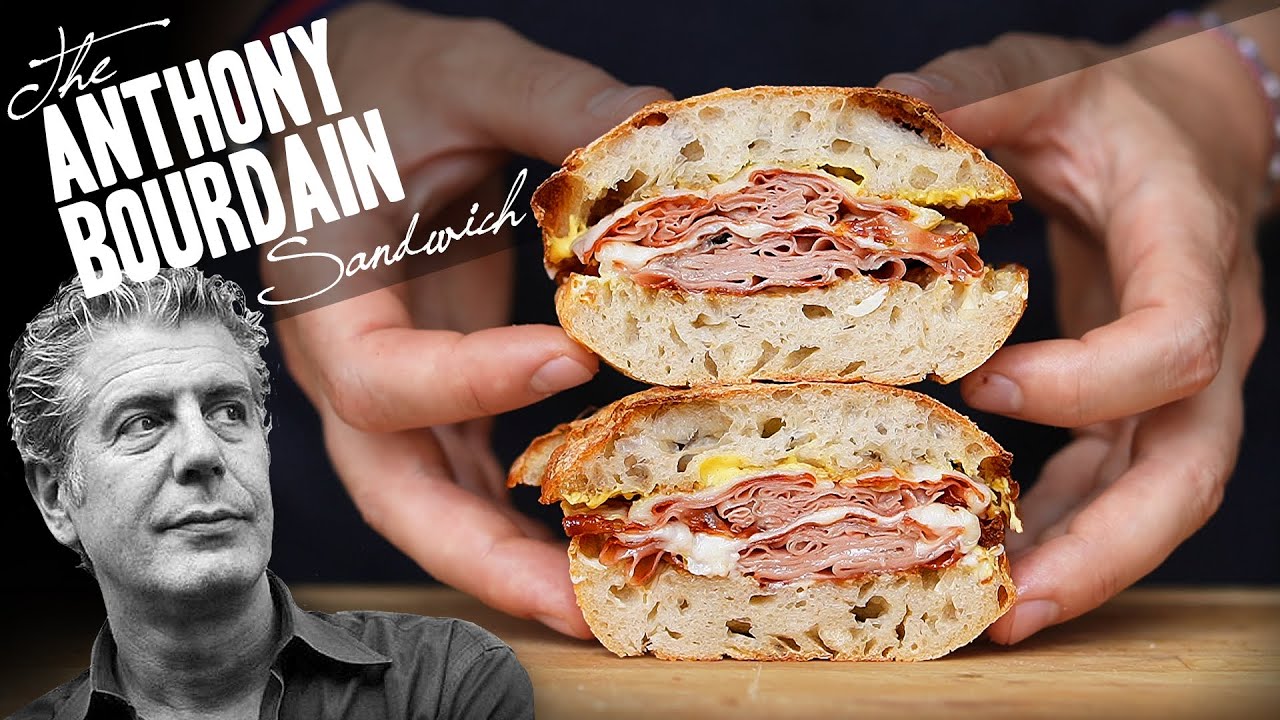 The ANTHONY BOURDAIN Sandwich | In Search Of The World's BEST SANDWICH ...