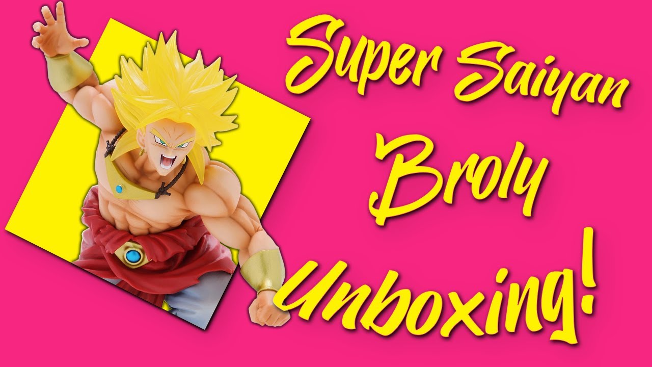 Dragon Ball Z Second Coming Broly Super Saiyan Figure Unboxing - YouTube