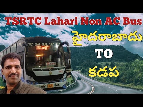 Hyderabad To Kadapa TSRTC Lahari Non AC Sleeper Cum Seater Bus Details ...