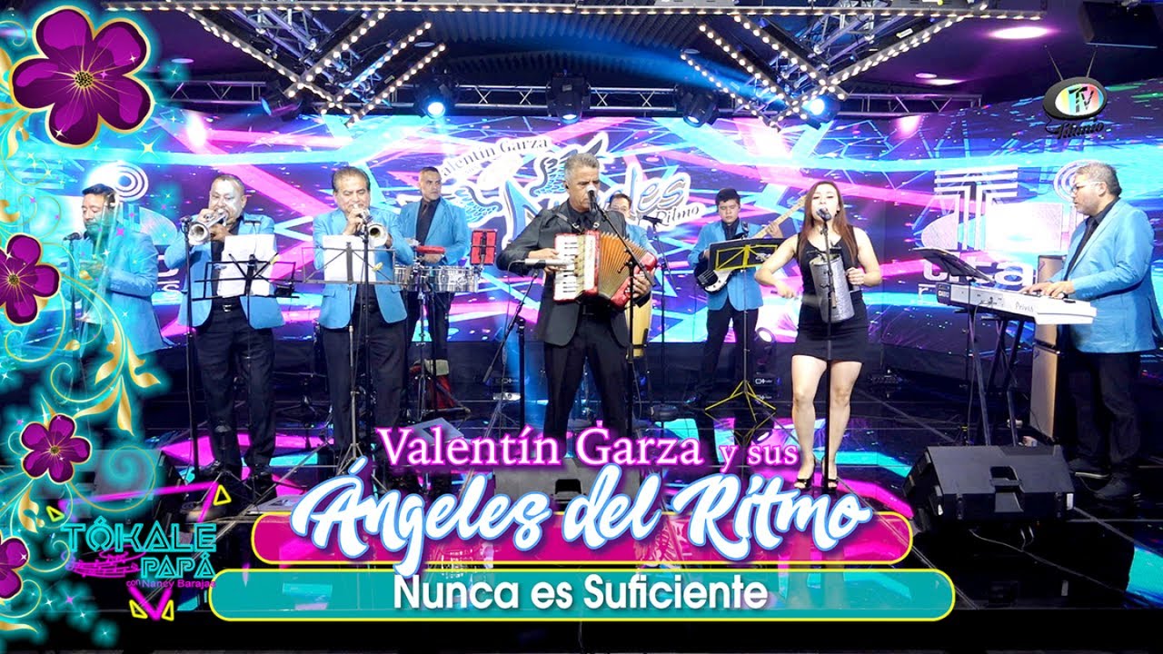 Valentín Garza y sus Ángeles del Ritmo - Nunca es Suficiente - YouTube