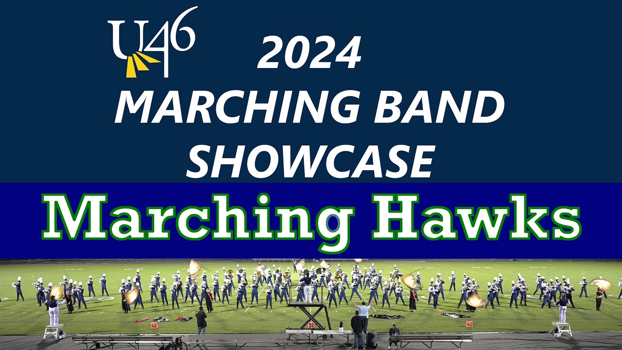 Marching Hawks - Bartlett High School - 2024 U-46 Marching Bands ...
