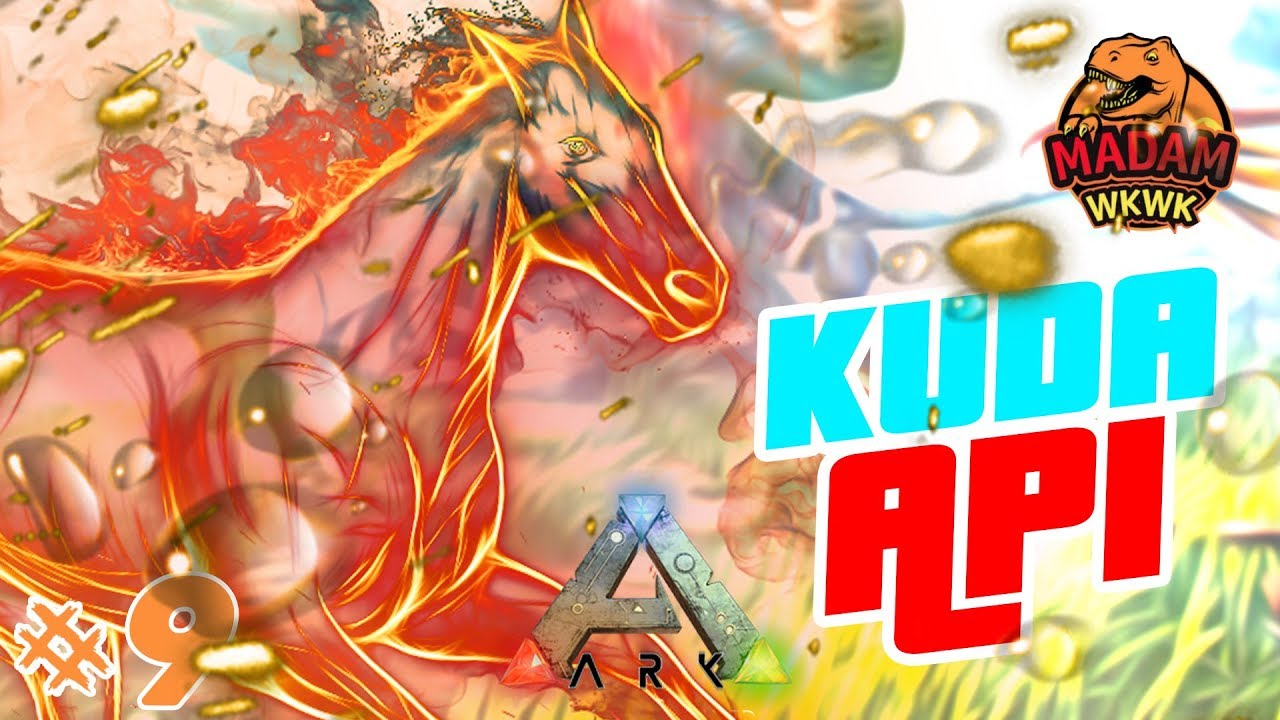 TAMiNG KUDA APi 😂 ARK Anzah #9 - YouTube