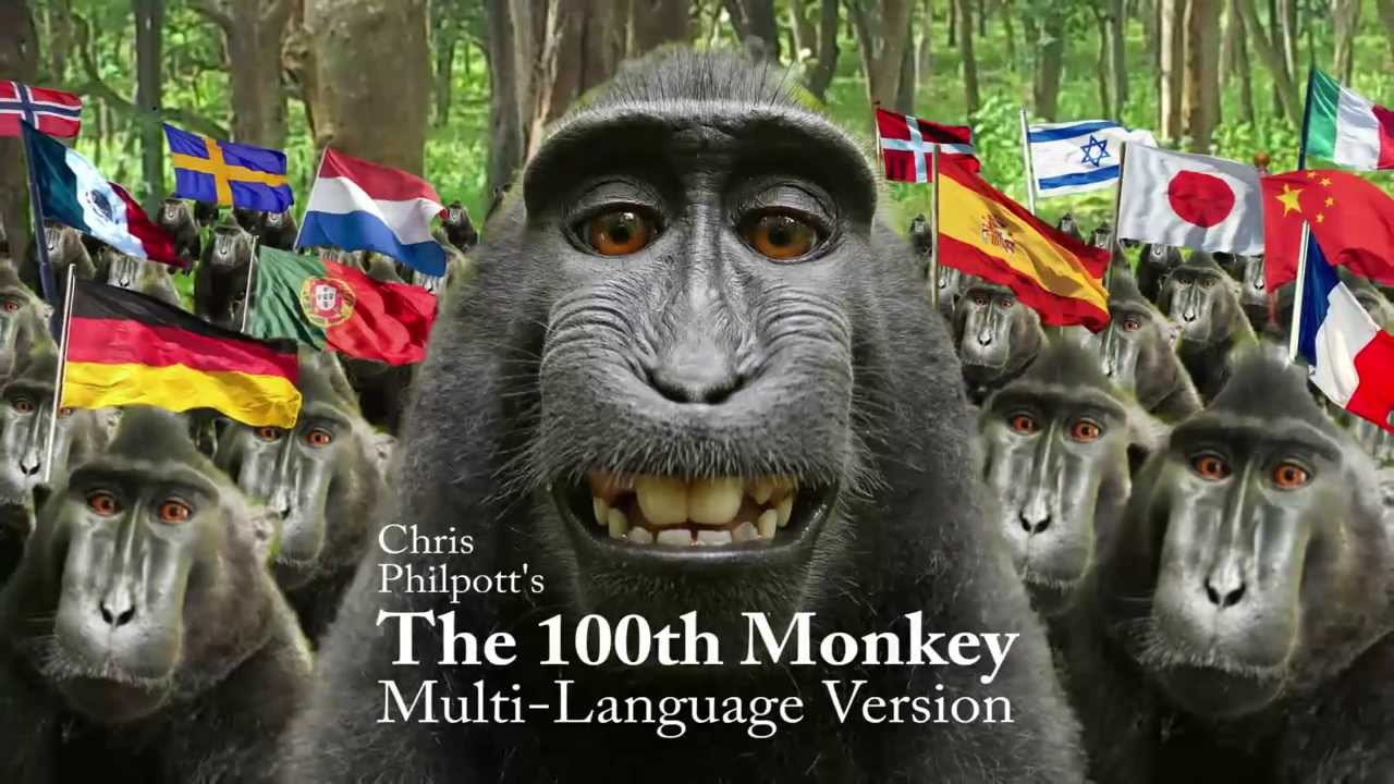 The 100th Monkey Multi-Language Version - YouTube
