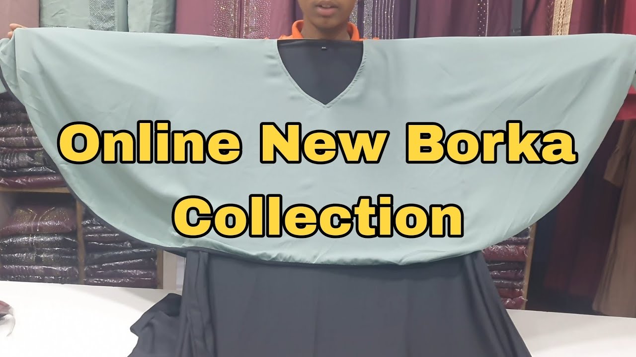 OMG!! Online New borka collection 2022.Update borka collection - YouTube