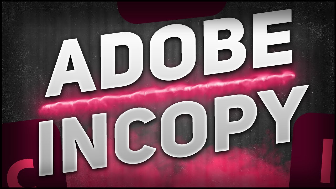 ADOBE iNCopy | How to Download | NO CHARGE | Update+Tutorial [2025 ...