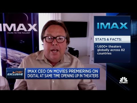 Watch CNBC's full interview with IMax CEO on the movie industry amid ...