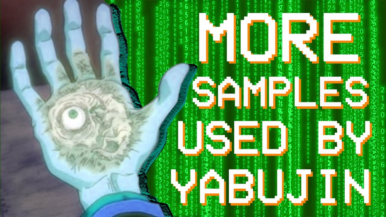 More Samples Used By YABUJIN - YouTube