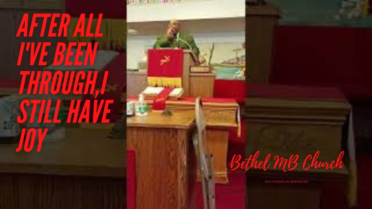 Sept. 11, 2022 | After all I've been through,I still have joy- psalm ...