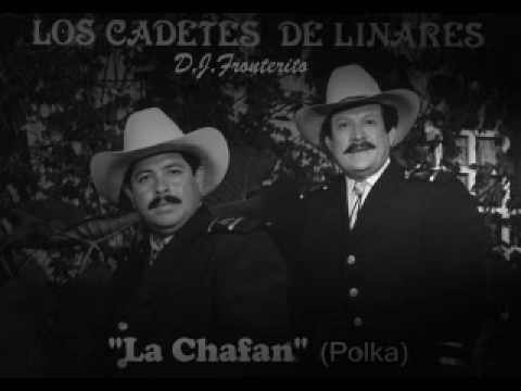 Los Cadetes de Linares - La Chafan (Polka) - YouTube