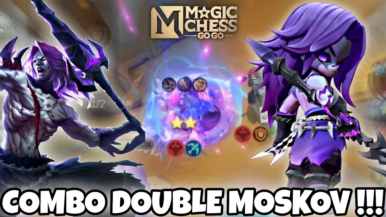 MC-567 | COMBO COMMANDER MOSKOV + HERO MOSKOV | MAGIC CHESS GO GO ...