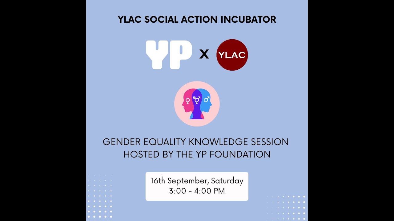 YLAC Social Action Incubator Knowledge Session: Gender Equality - YouTube