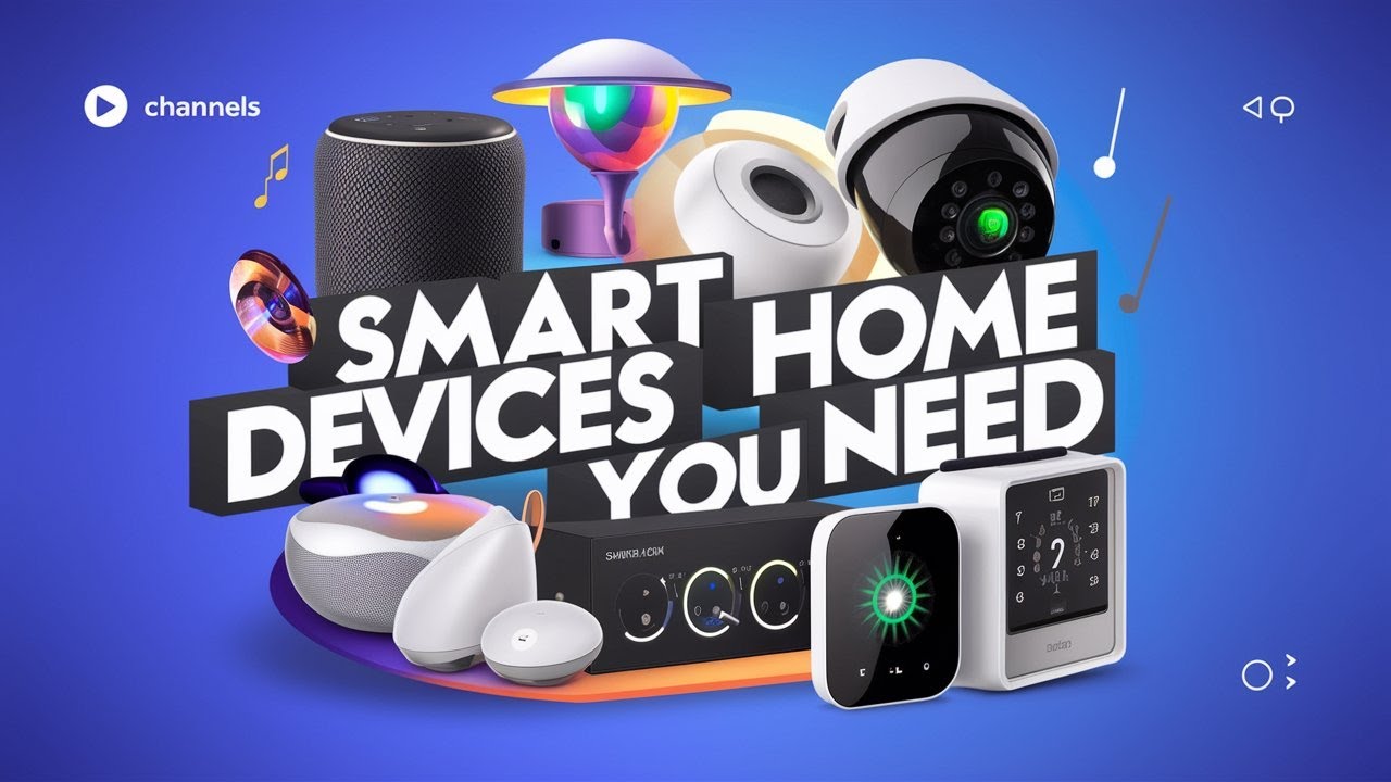 Revamp Your Home: Top Smart Devices You Can't Miss! - YouTube