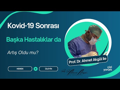 Covid-19 Aşıları Sonrası Başka Hastalıklarda Artış Oldu mu? - Prof. Dr. Ahmet AKGÜL
