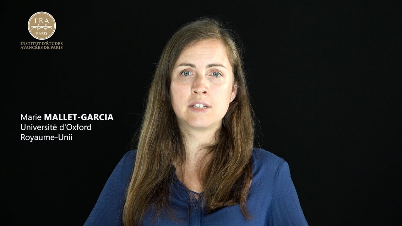 Marie Mallet-Garcia, chercheuse en résidence 2023-2024 à l’IEA de Paris ...