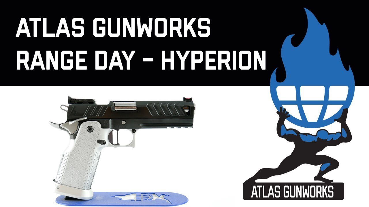 Hyperion Range Day - Atlas Gunworks 3 Gun 2011 Style Pistol - YouTube