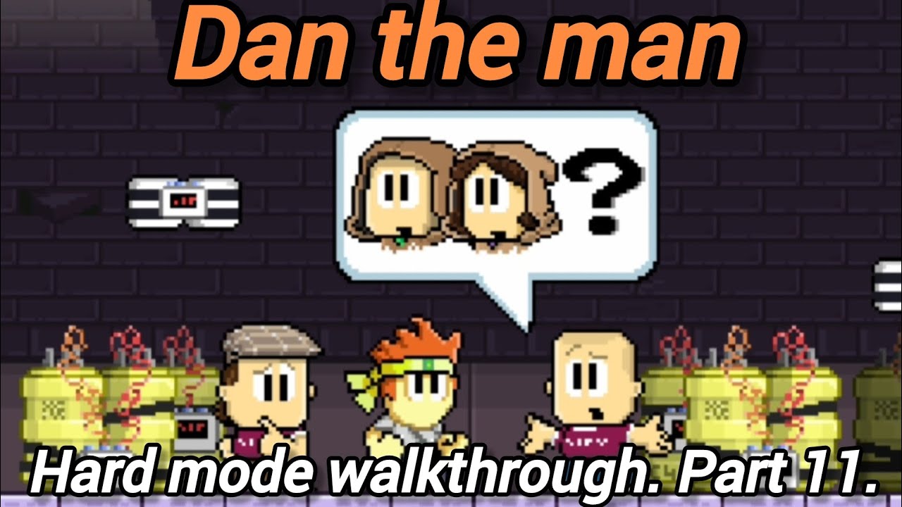 Level 8. Dan the man Hard Mode walkthrough #11 (No commentary) - YouTube
