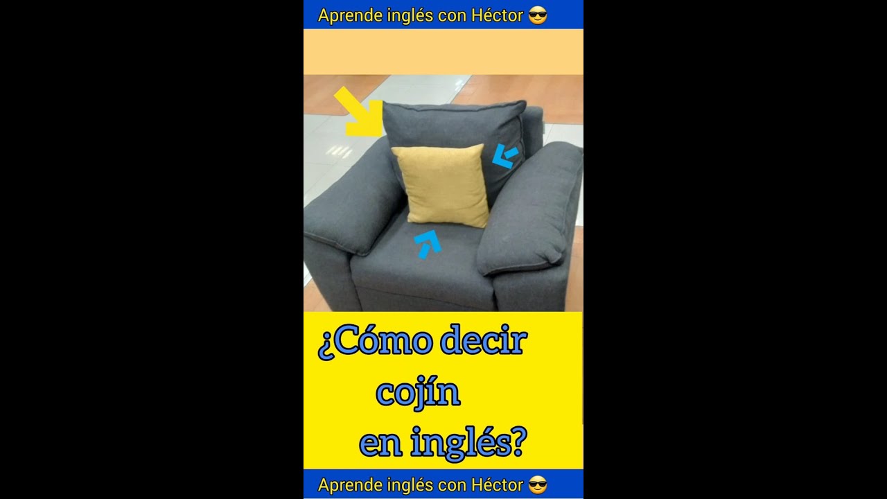 ¿Cómo decir cojín en inglés? - YouTube