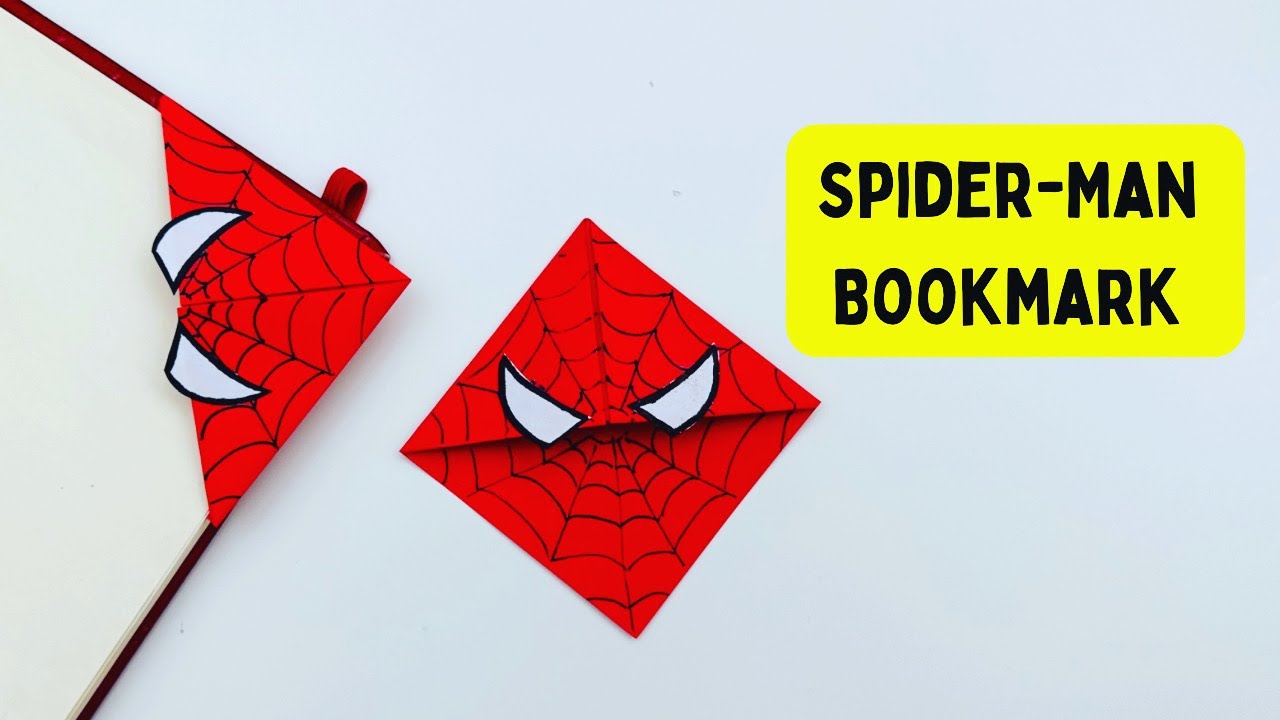 DIY Paper #spiderman Corner Bookmark!!! Paper Crafts For School ...