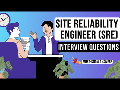 Site Reliability Engineer (SRE) - Roles, Responsibilities & Top Interview Questions with Answers ...