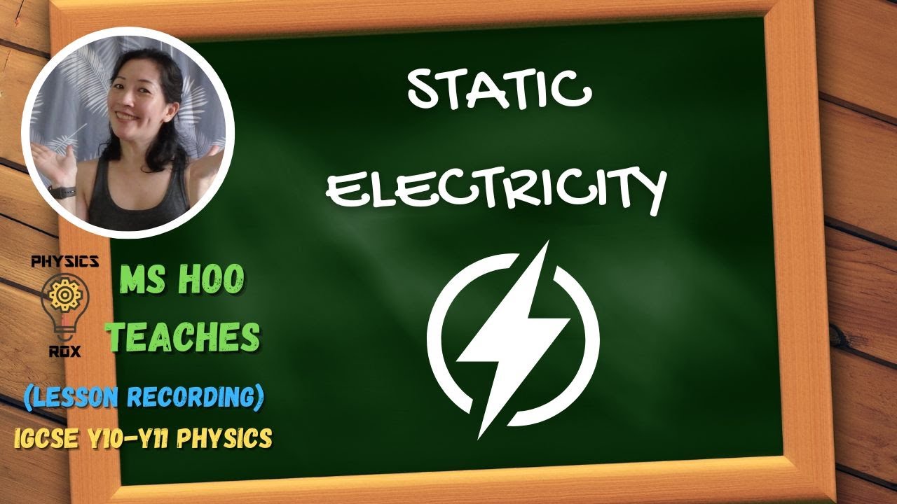 Static Electricity [PHYSICS ROX ~ MS HOO EXPLAINS] - YouTube