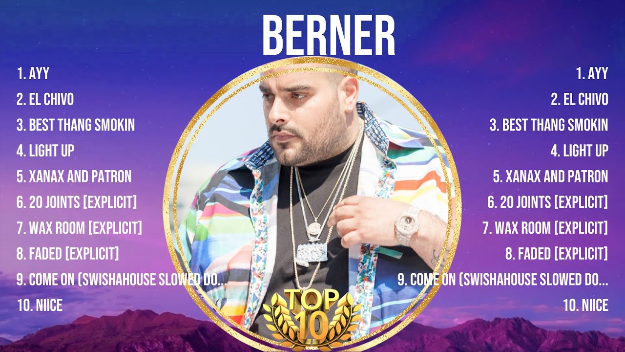 Berner Greatest Hits 2024- Pop Music Mix - Top 10 Hits Of All Time ...
