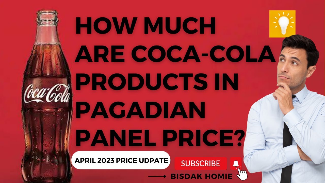 april-2023-panel-price-coke-products-pagadian-city-price-update-youtube