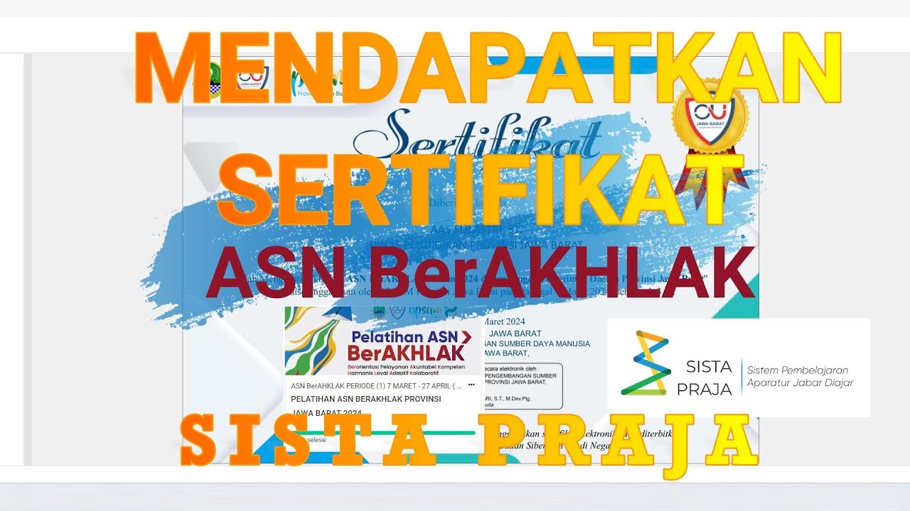 Mendownload Sertifikat Seminar ASN BerAKHLAK di Sista Praja ...