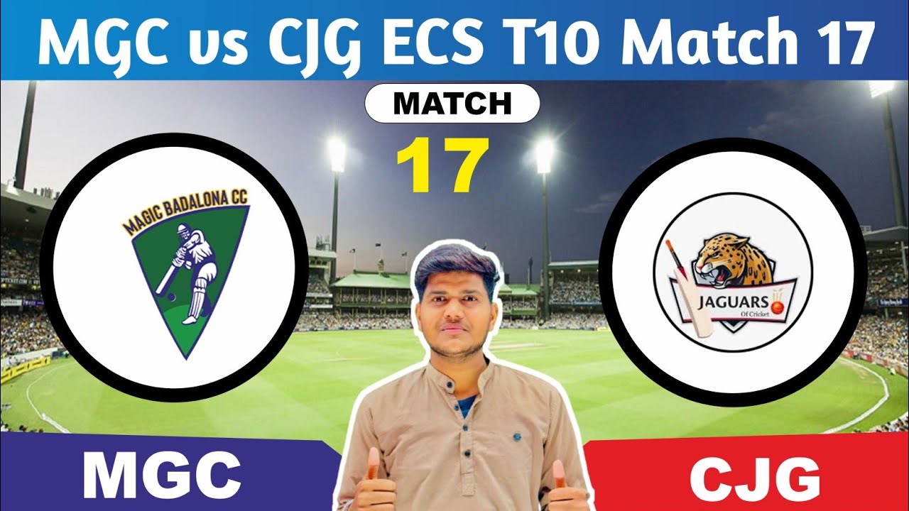 MGC vs CJG || MGC vs CJG Prediction || MGC VS CJG 17TH ECS T10 SPAIN ...